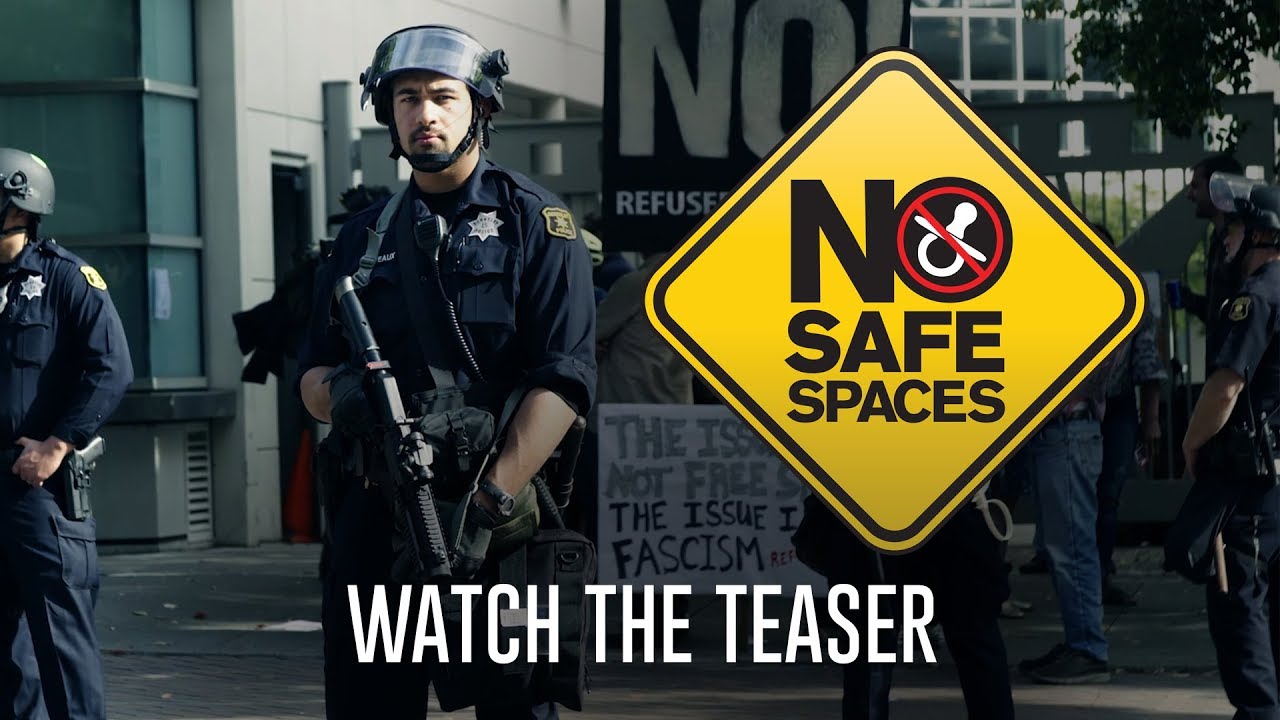 No Safe Spaces (2019) Documentary NOW Playing - The Thinking Conservative