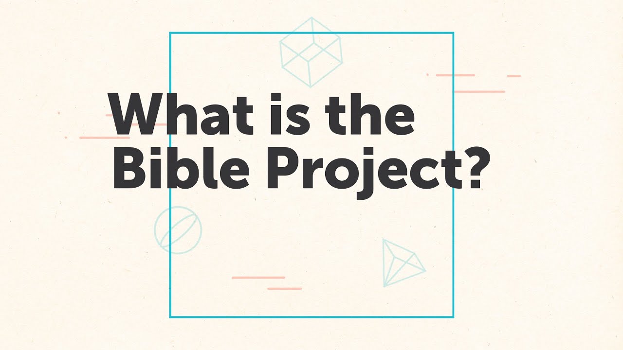 What is The Bible Project - The Thinking Conservative News