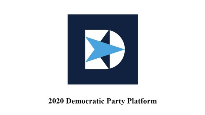 The 2020 Democratic Party Platform - The Thinking Conservative