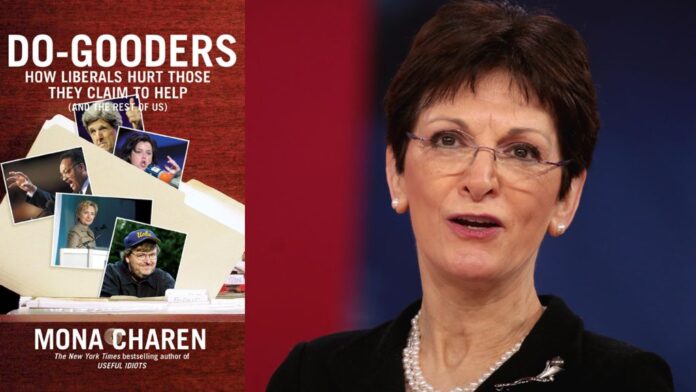 Do-Gooders: How Liberals Hurt Those They Claim to Help (and the Rest of ...