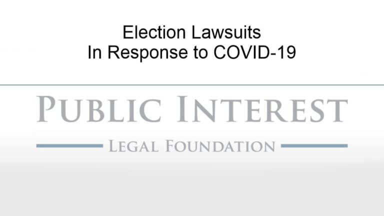 Public Interest Legal Foundation: Election Law Live - The Thinking ...