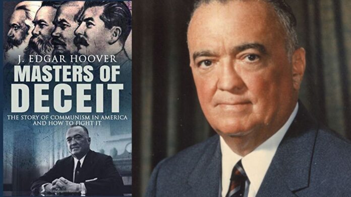 Masters Of Deceit: The Story Of Communism In America And How To Fight ...