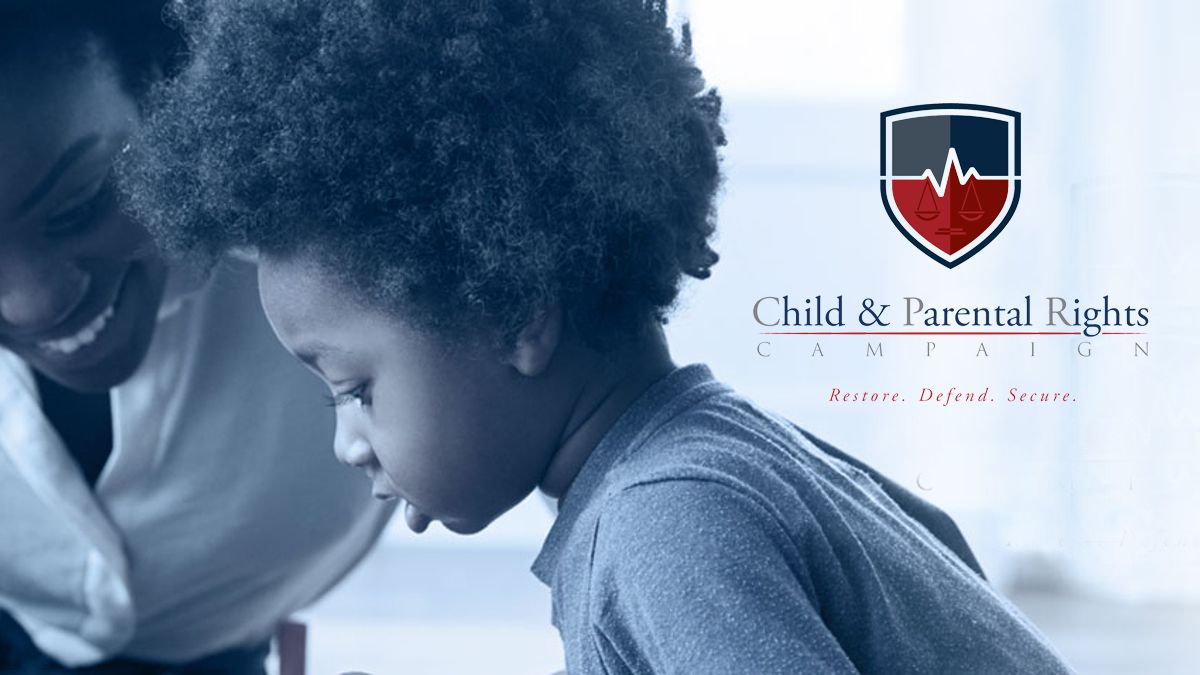 Child & Parental Rights Campaign - The Thinking Conservative News