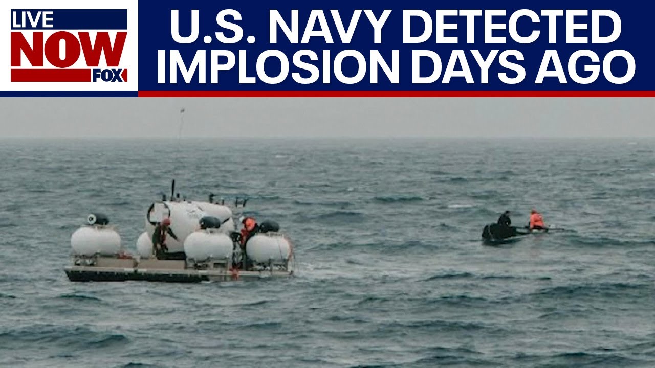 Sensitive US Navy Equipment Detected Missing Sub’s Implosion on Sunday ...