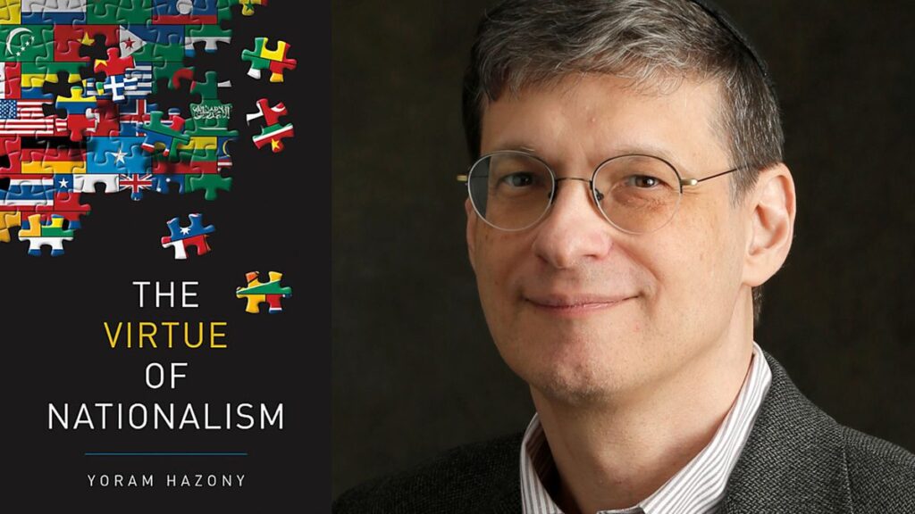 The Virtue of Nationalism - The Thinking Conservative