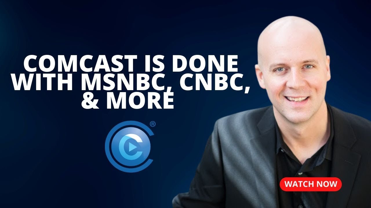 Comcast Will Spin Off MSNBC, CNBC, and Cable Channels - The Thinking ...