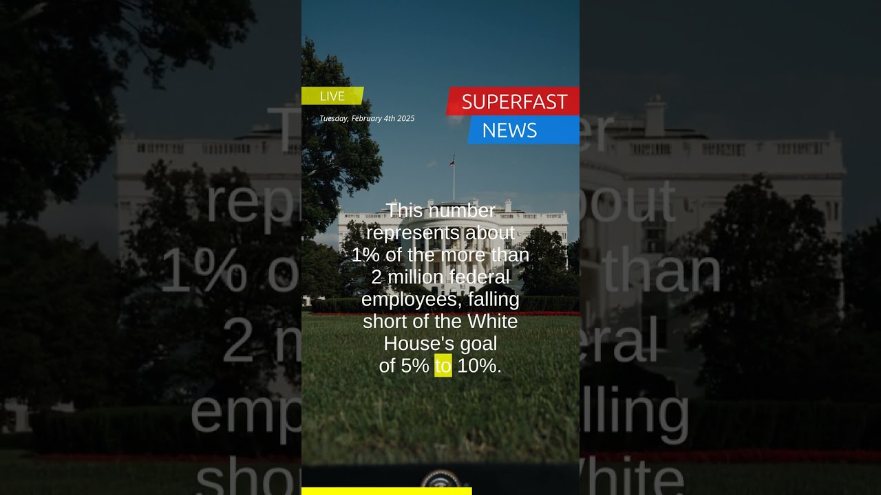 More Than 20,000 Federal Workers Have Taken Buyout Offer, Surge Expected Before Feb. 6 Deadline ...